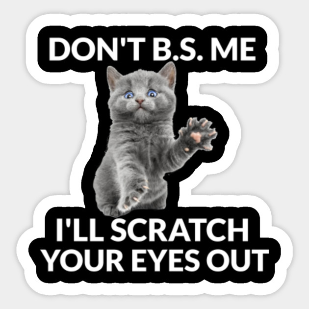 Cat Scratch Fever Cat Scratch Fever Sticker Teepublic